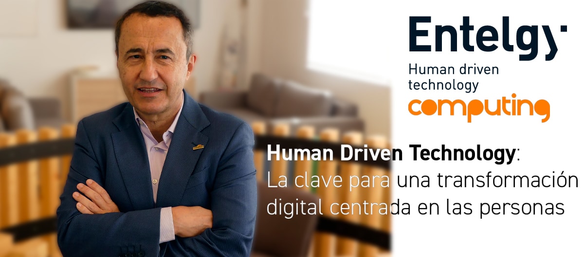 Human driven technology: La clave para una transformación digital ...